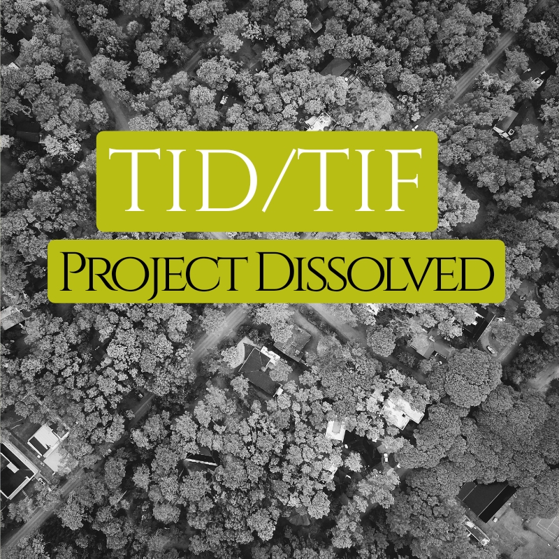 TID/TIF Project Dissolved - Town of Delavan